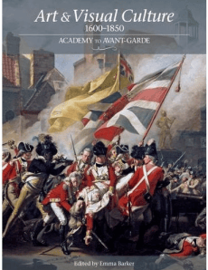 New Title | Art & Visual Culture 1600–1850: Academy to Avant-Garde ...