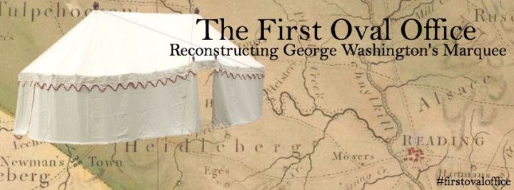 Living the History of George Washington’s Tent | Enfilade