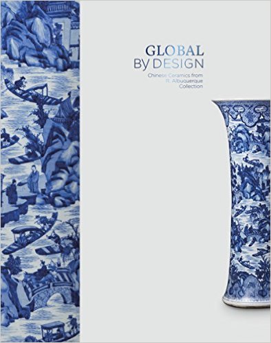 Exhibition | Global by Design: Chinese Ceramics | Enfilade