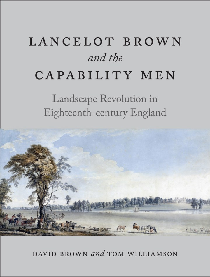 New Book | Lancelot Brown and the Capability Men | Enfilade