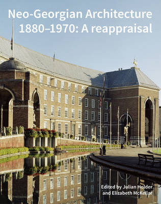 New Book | Neo-Georgian Architecture, 1880–1970 | Enfilade