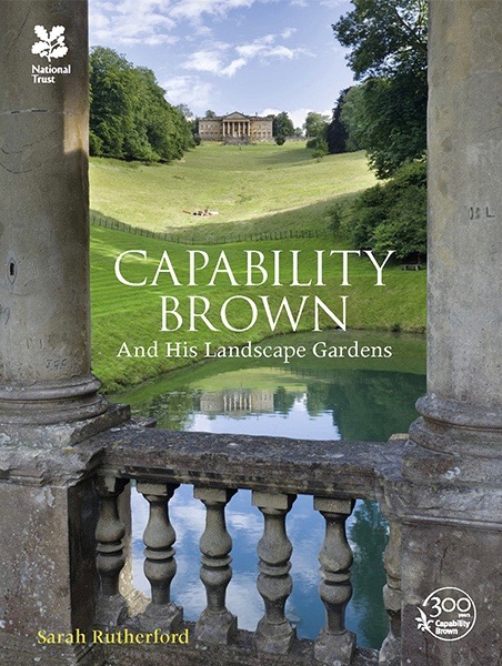 New Book | Capability Brown and His Landscape Gardens | Enfilade