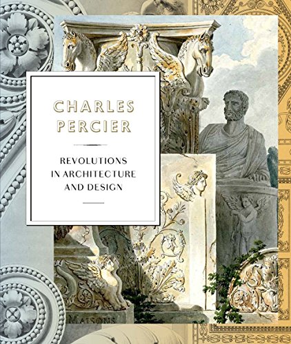 Exhibition | Charles Percier: Architecture and Design | Enfilade