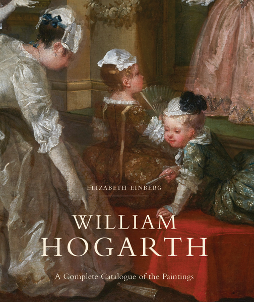 New Book | William Hogarth: A Complete Catalogue of the Paintings ...