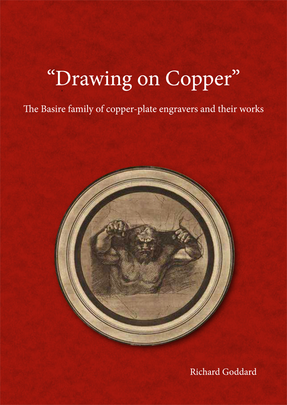 New Book | ‘Drawing on Copper’: The Basire Family | Enfilade