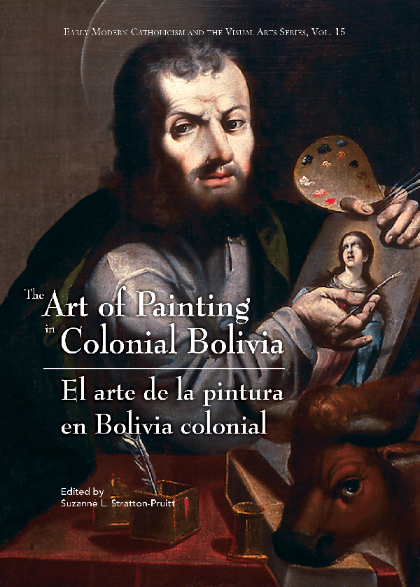 New Book | The Art of Painting in Colonial Bolivia | Enfilade