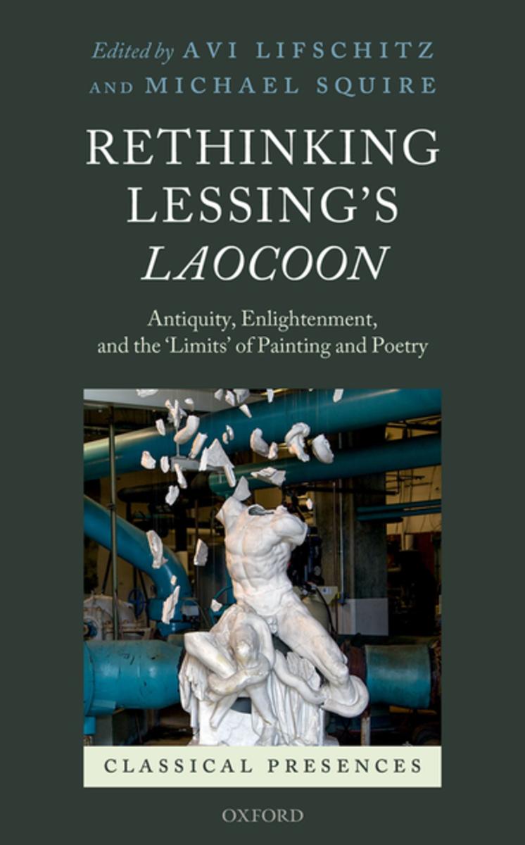 New Book | Rethinking Lessing’s Laocoon | Enfilade