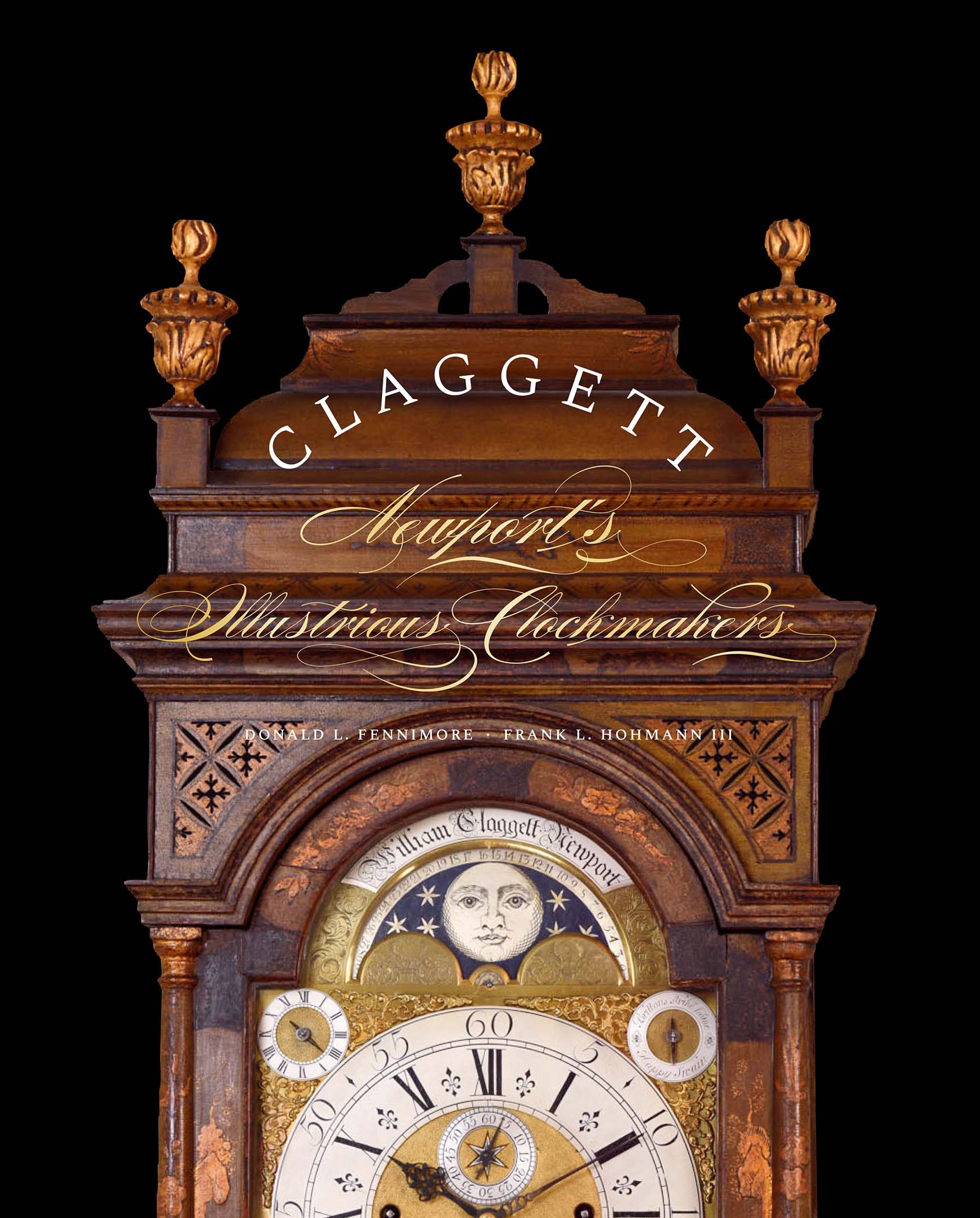 Exhibition | The Claggetts of Newport: Master Clockmakers | Enfilade