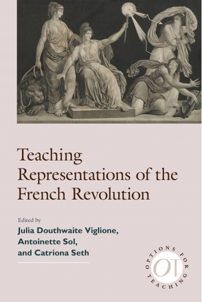 New Book | Teaching Representations of the French Revolution | Enfilade
