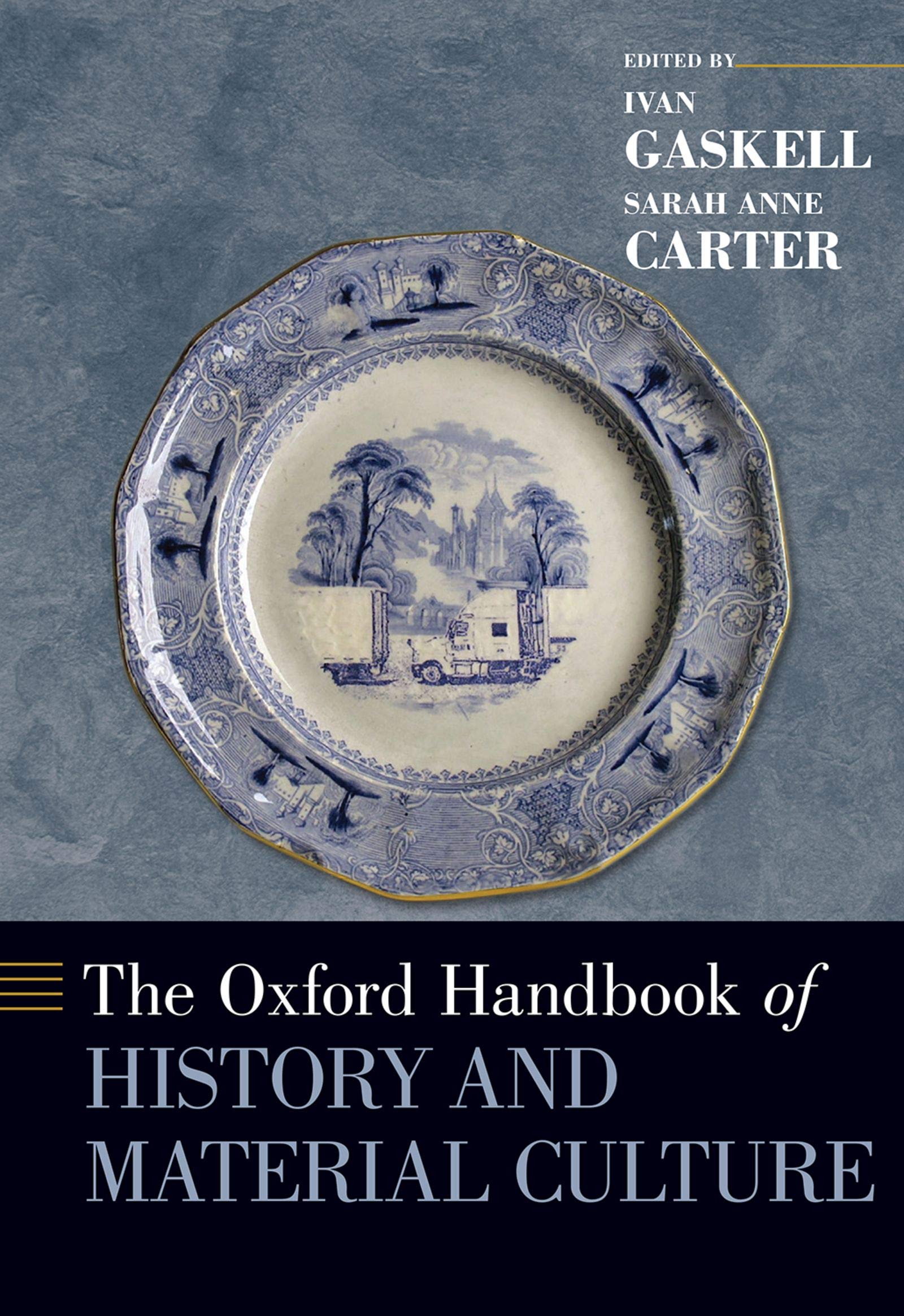 New Book | The Oxford Handbook of History and Material Culture | Enfilade