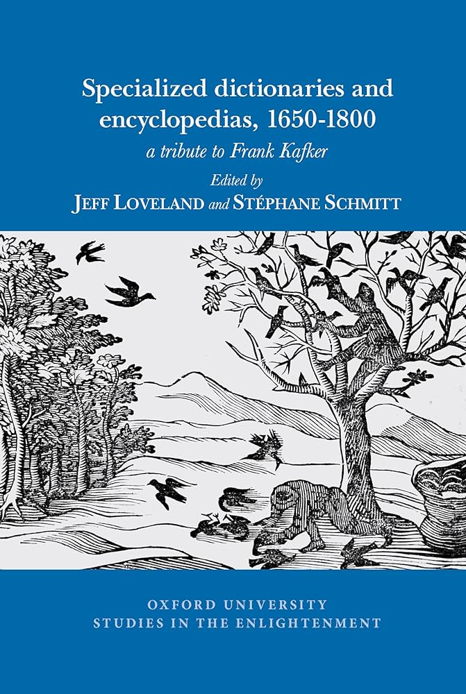 New Book | Specialized Dictionaries and Encyclopedias, 1650–1800 | Enfilade