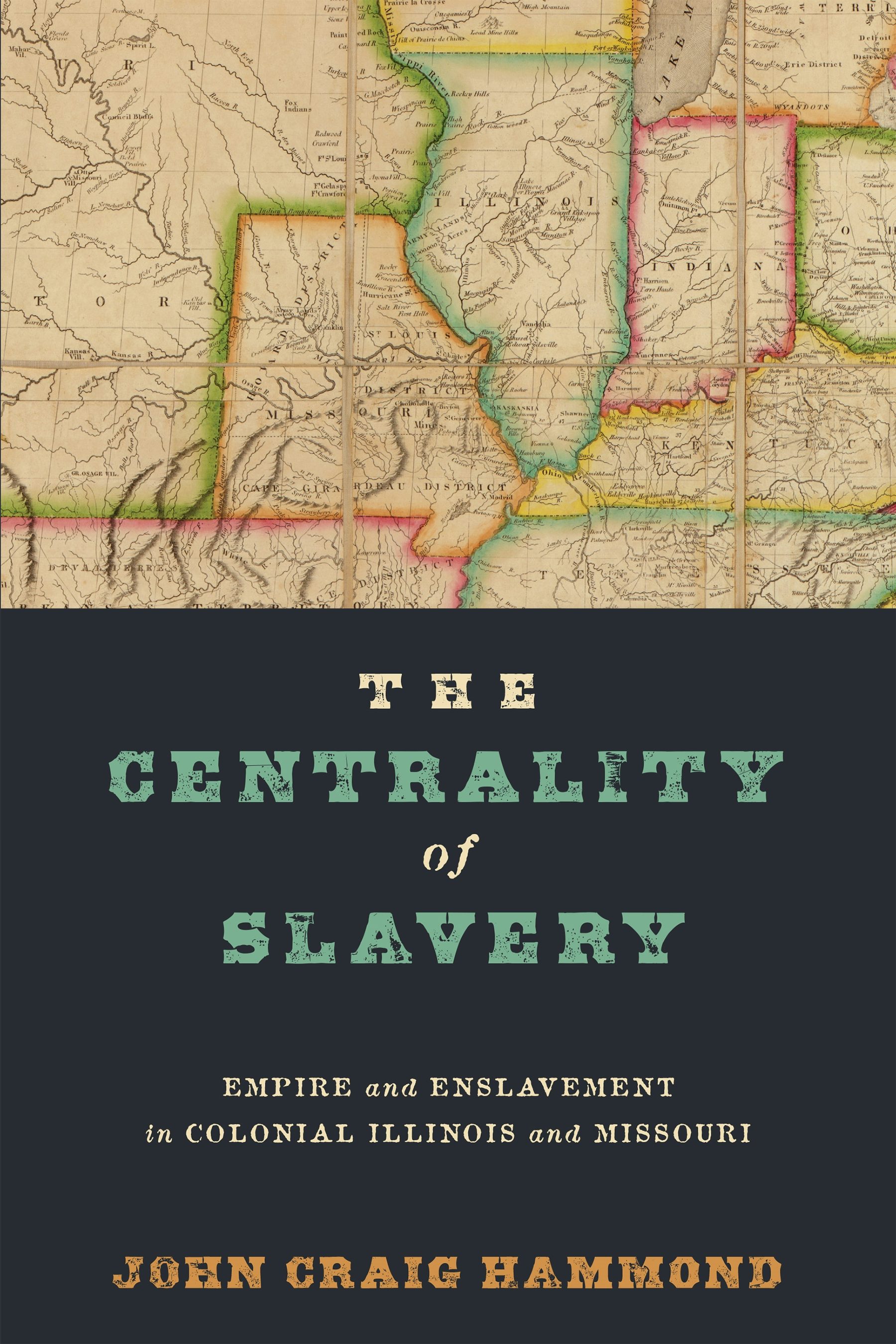 New Book | The Centrality of Slavery | Enfilade